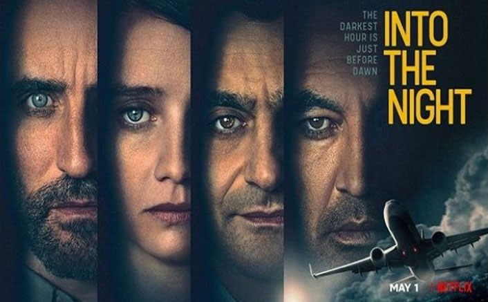 NETFLIX TV REVIEW: INTO THE NIGHT (2020) | The Cinema Fix presents