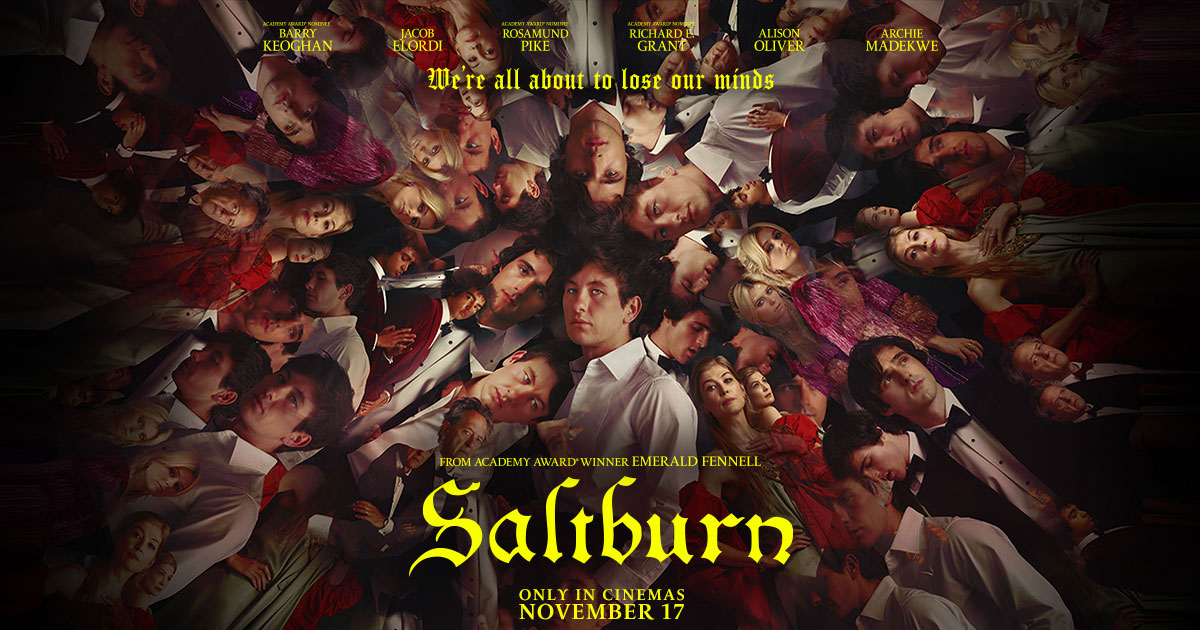 CINEMA REVIEW: SALTBURN (2023) | The Cinema Fix presents